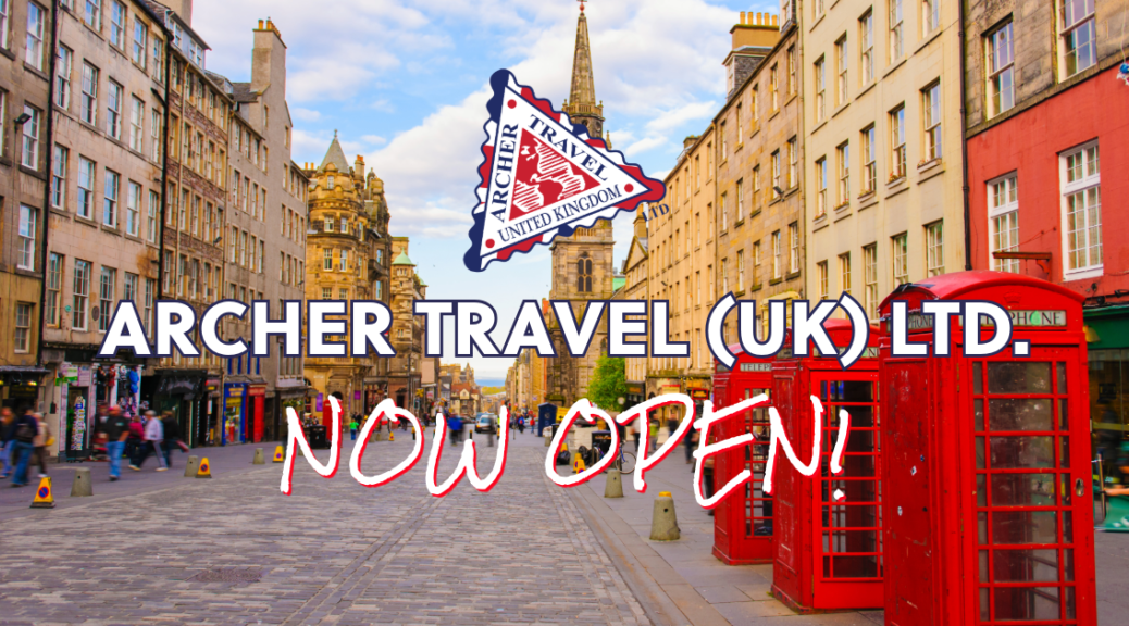 Archer Travel (UK) LTD. NOW OPEN! | Travel Cafe
